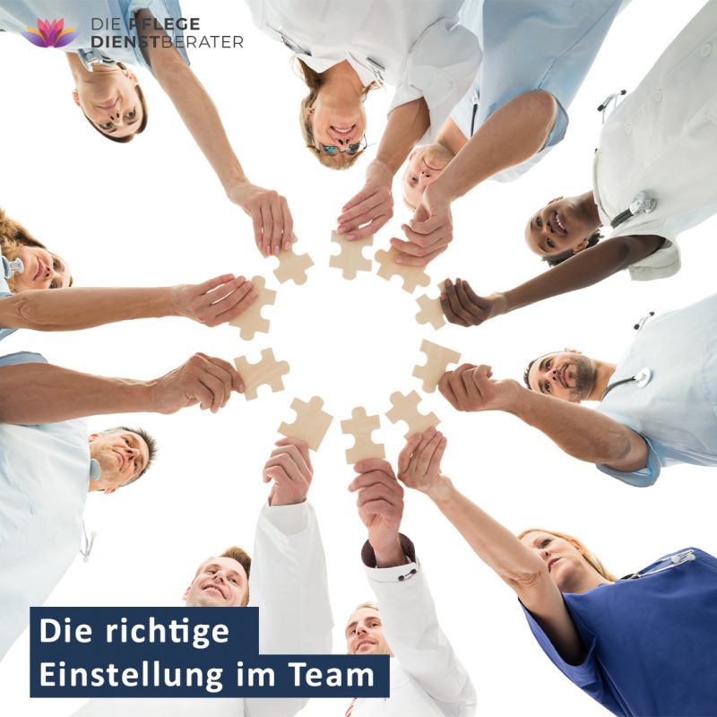 Die richtige Einstellung im Team - Die PflegedienstProfis